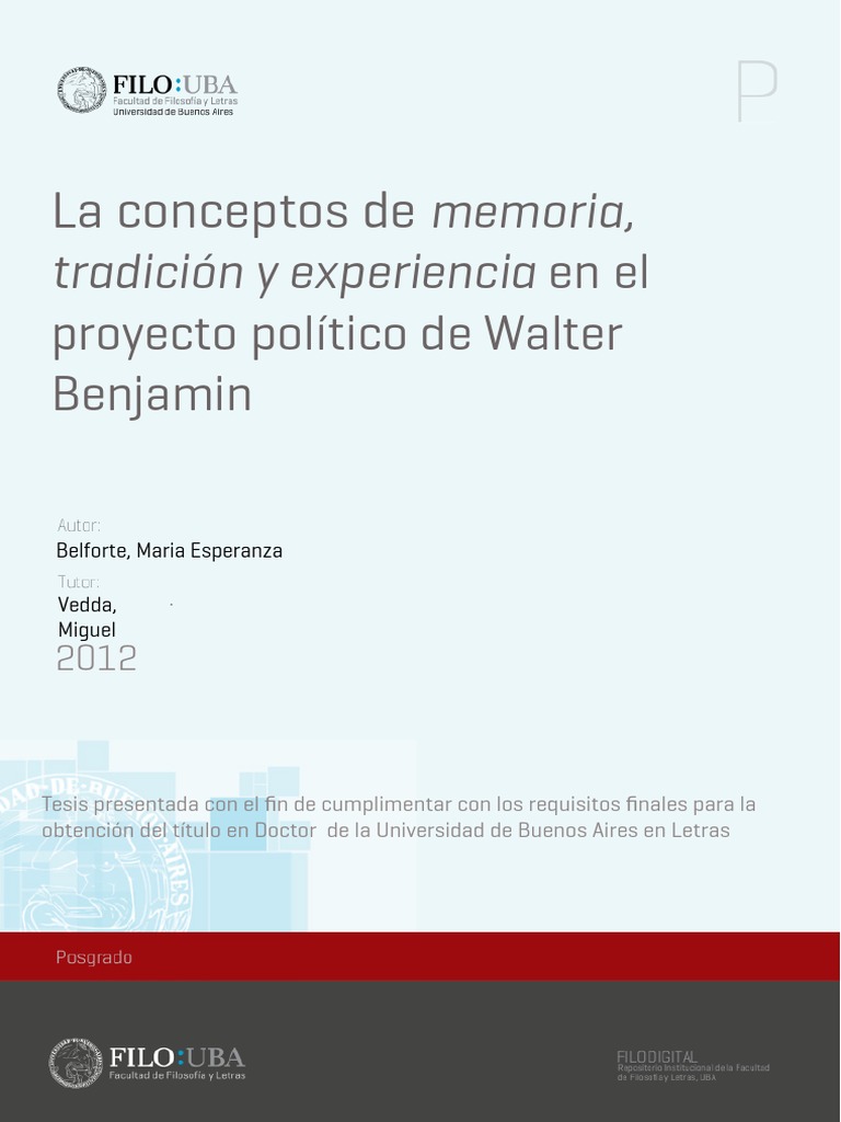 La conceptos de memoria, tradición y experiencia en el proyecto político de Walter Benjamin ...