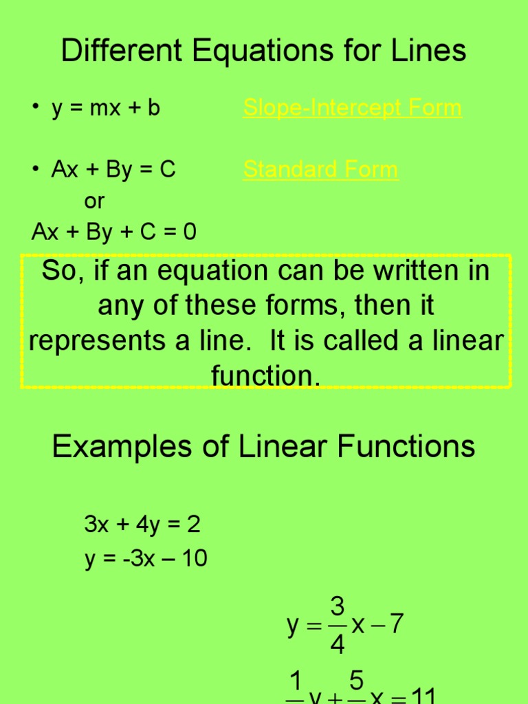 different-equations-for-lines-y-mx-b-ax-by-c-or-ax-by-c-0