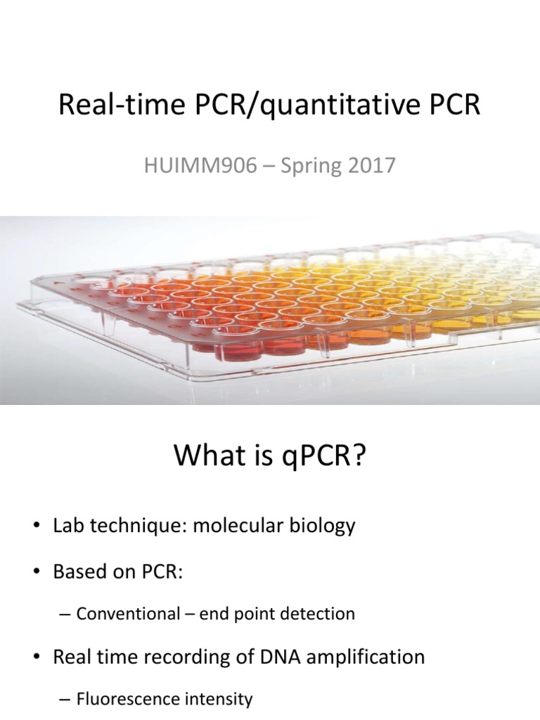 QPCR Presentation | PDF | Real Time Polymerase Chain Reaction ...