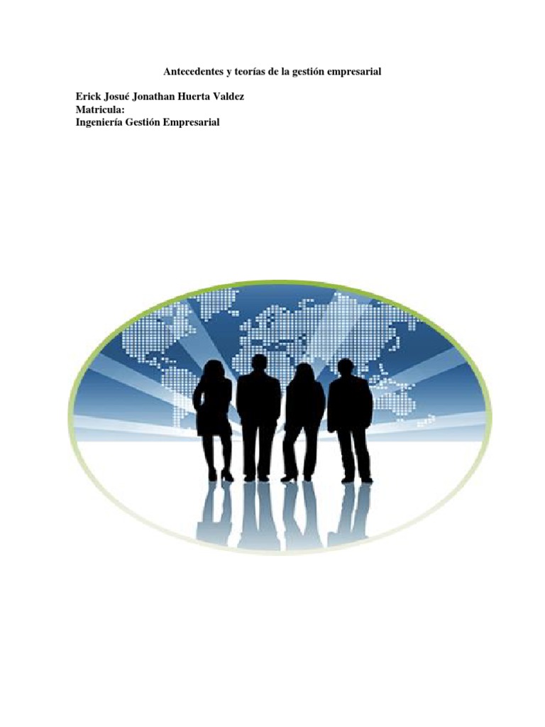 Antecedentes y Teorías de La Gestión Empresarial | PDF | Teoría | Science
