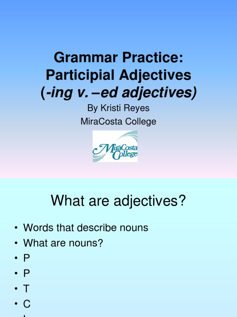 Grammar Practice: Participial Adjectives (-Ing V | PDF