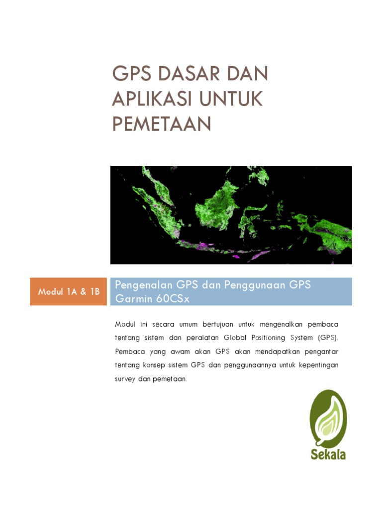 1A Dan 1B Pengenalan GPS Dan Penggunaan GPS Garmin 60CSx | PDF
