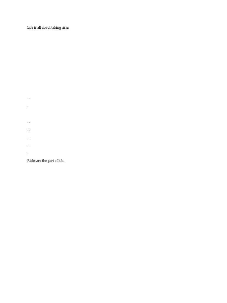 Life Is All About Taking Risks | PDF