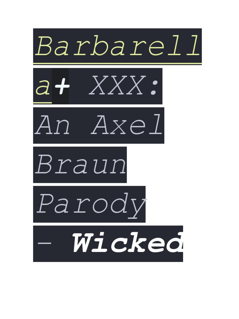 Barbarella XXX: Axel Braun Parody | PDF