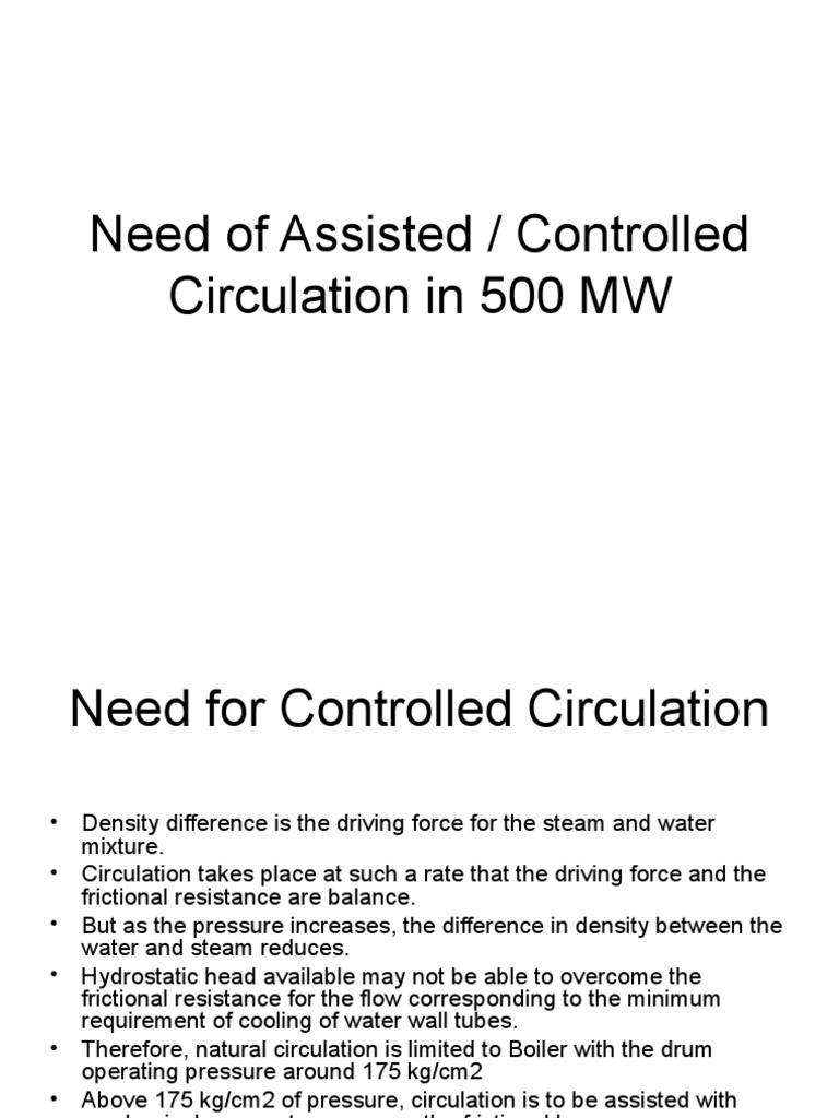 Need of Assisted / Controlled Circulation in 500 MW | PDF | Boiler | Gases