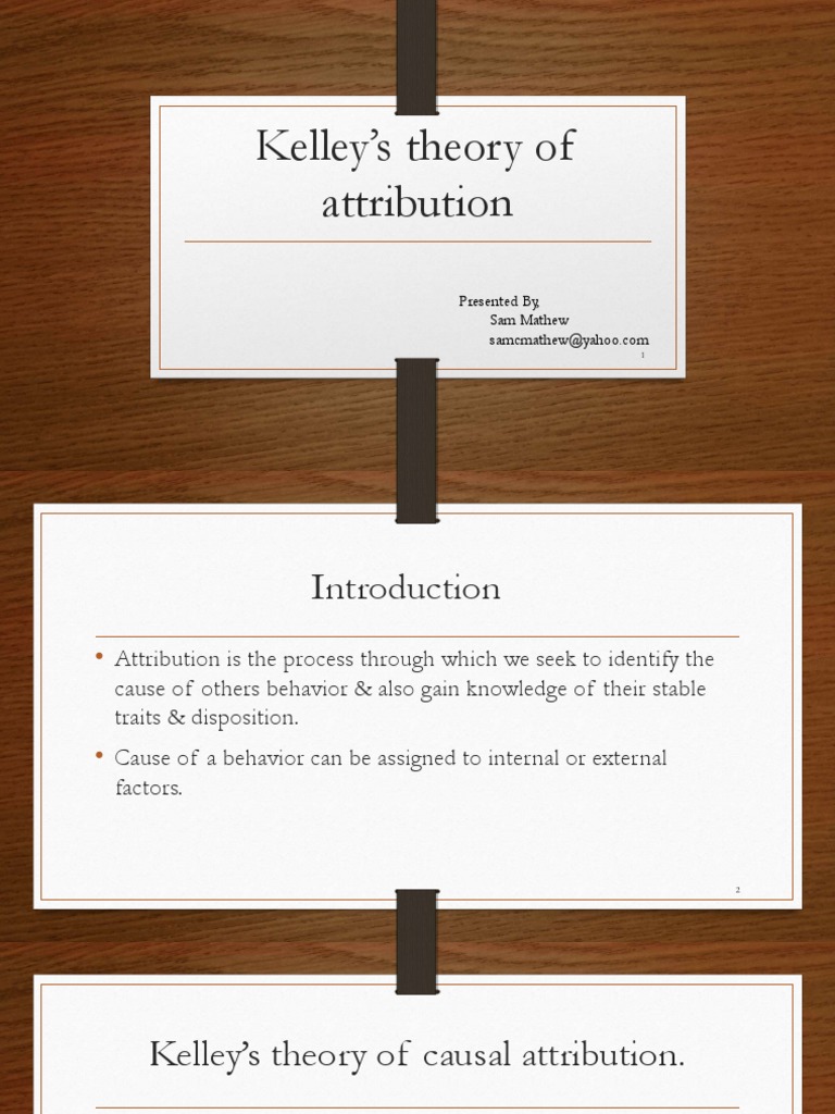 Kelleys Theory of Attribution | PDF | Psychological Concepts | Social ...