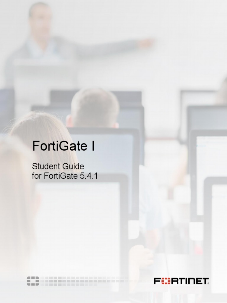 StudentGuide I FortiGAte 5.4 | PDF | Command Line Interface | Java ...