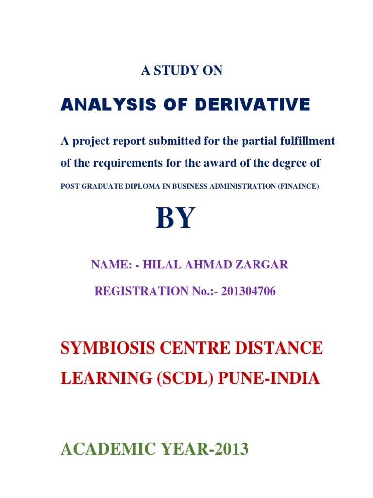 Project Report of Derivatives PDF | PDF | Option (Finance) | Futures ...