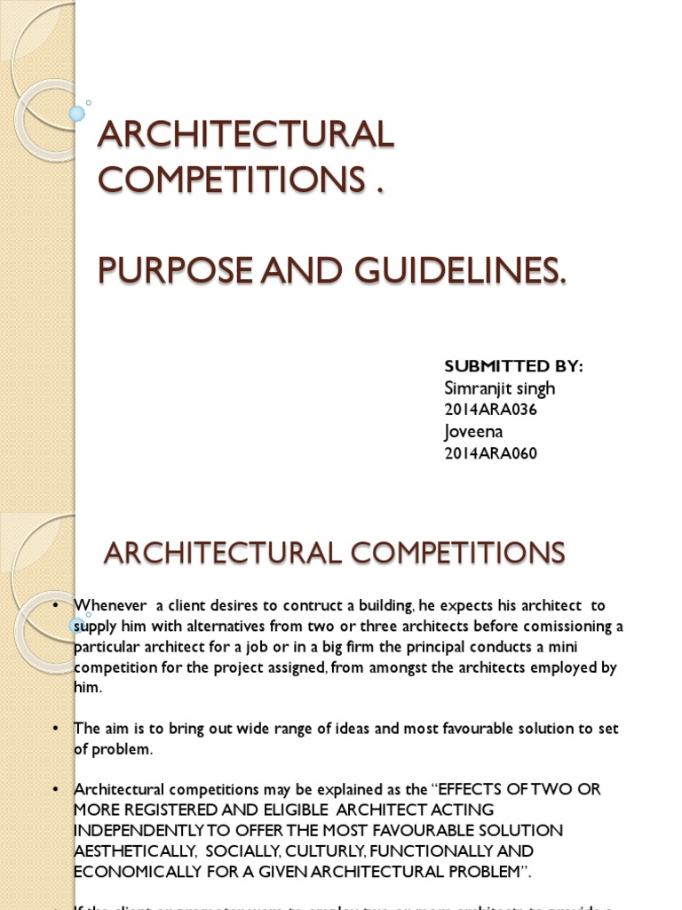 Architectural Competitions - Purpose and Guidelines.: Simranjit Singh ...