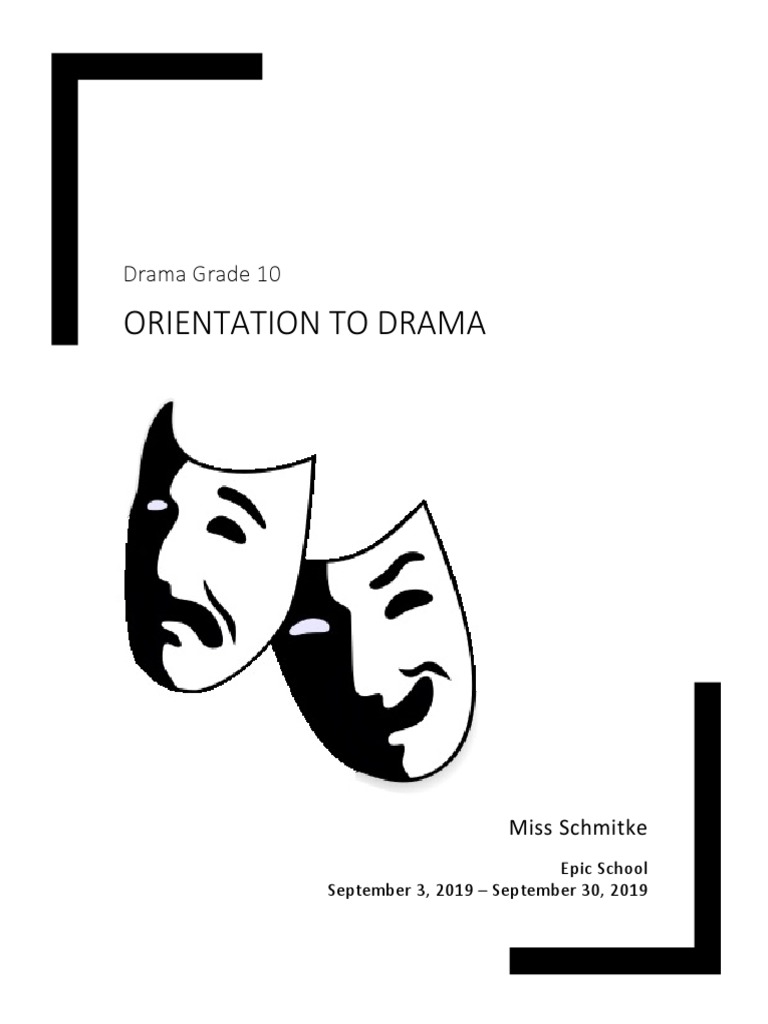 Drama Grade 10 Unit Plan Orientation | PDF | Classroom | Educational ...