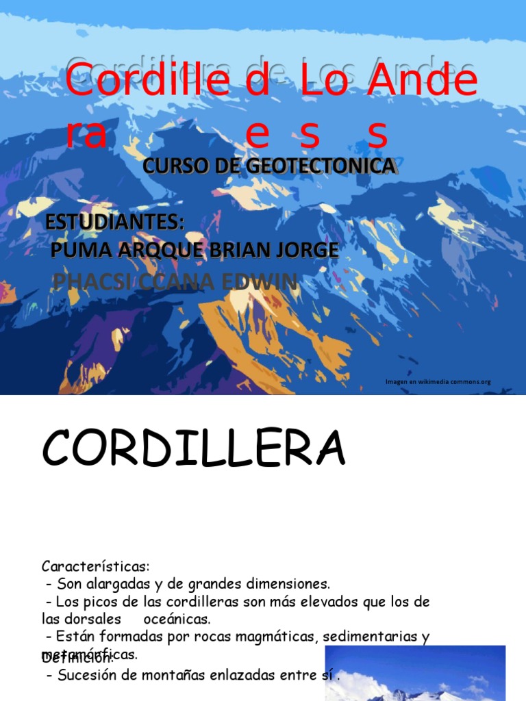 Resumen de La Cordillera de Los Andes | Andes | Montañas