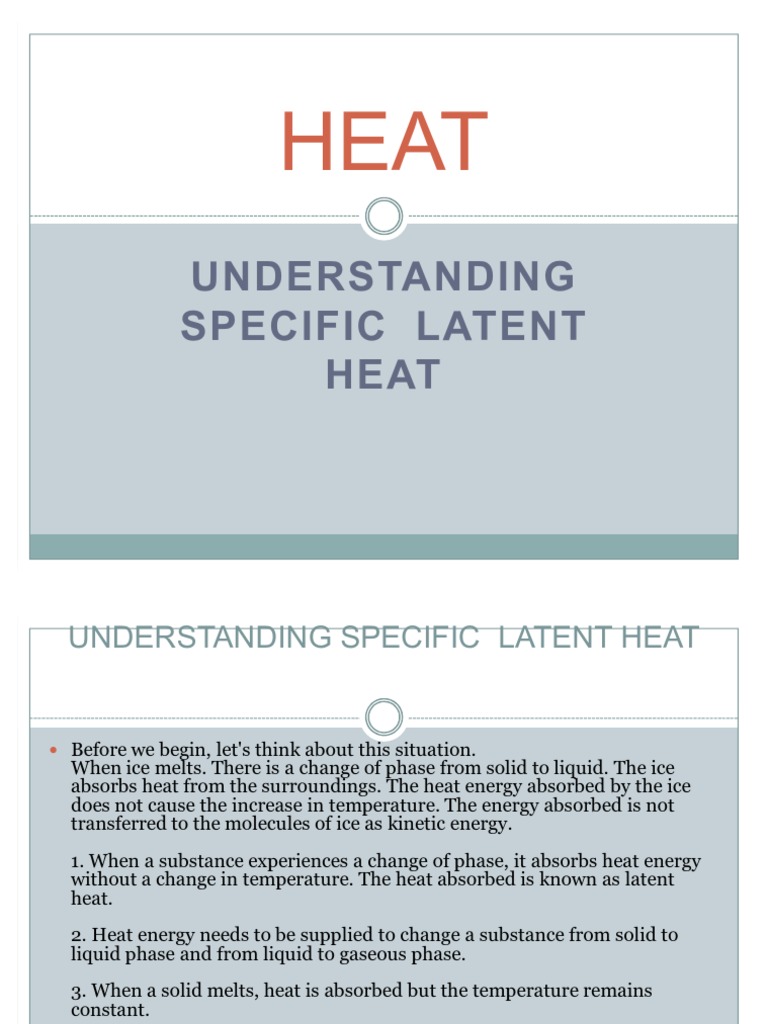 Heat | PDF | Latent Heat | Phase (Matter)