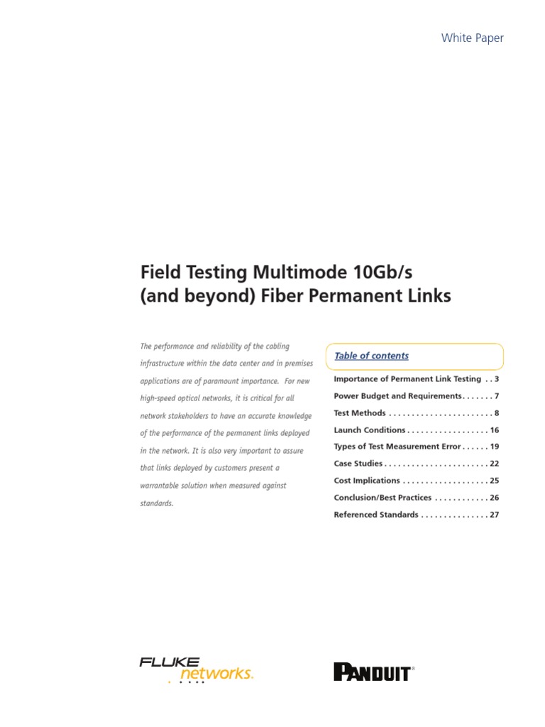 Field Testing Multimode 10Gb/s (And Beyond) Fiber Permanent Links ...