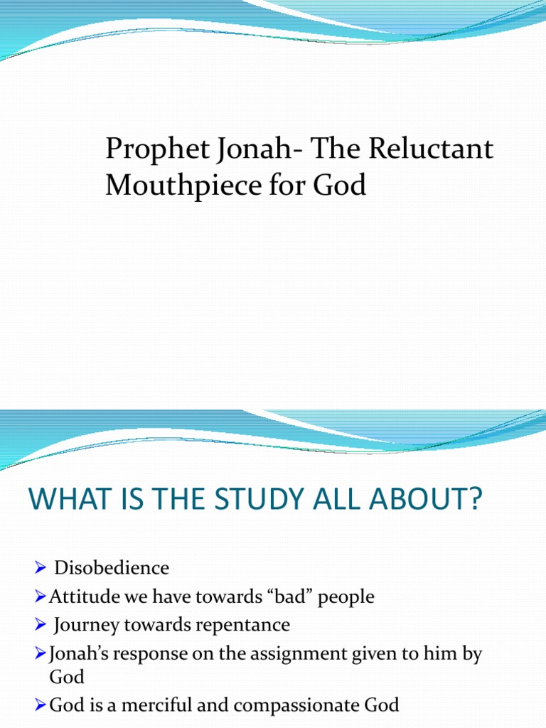 Jonah - The Reluctant Mouthpiece of God | PDF | Jonah | Repentance