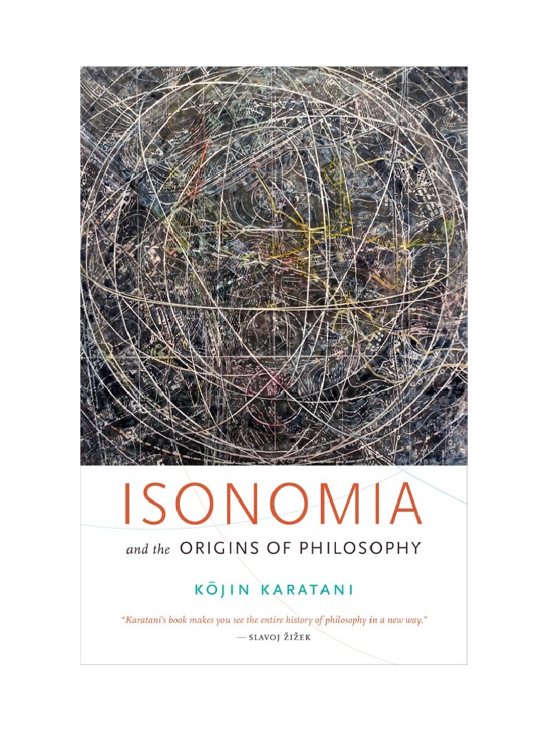 Kojin Karatani - Isonomia and The Origins of Philosophy | PDF | Ancient ...