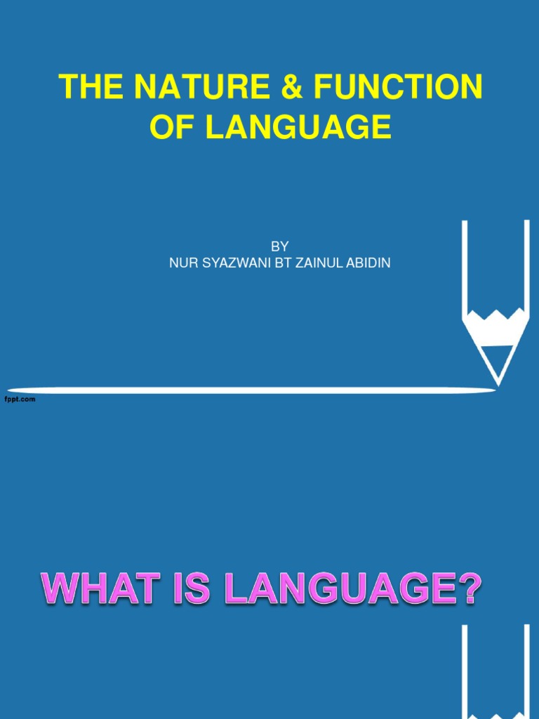 The Nature & Function of Language | PDF | Communication | Information