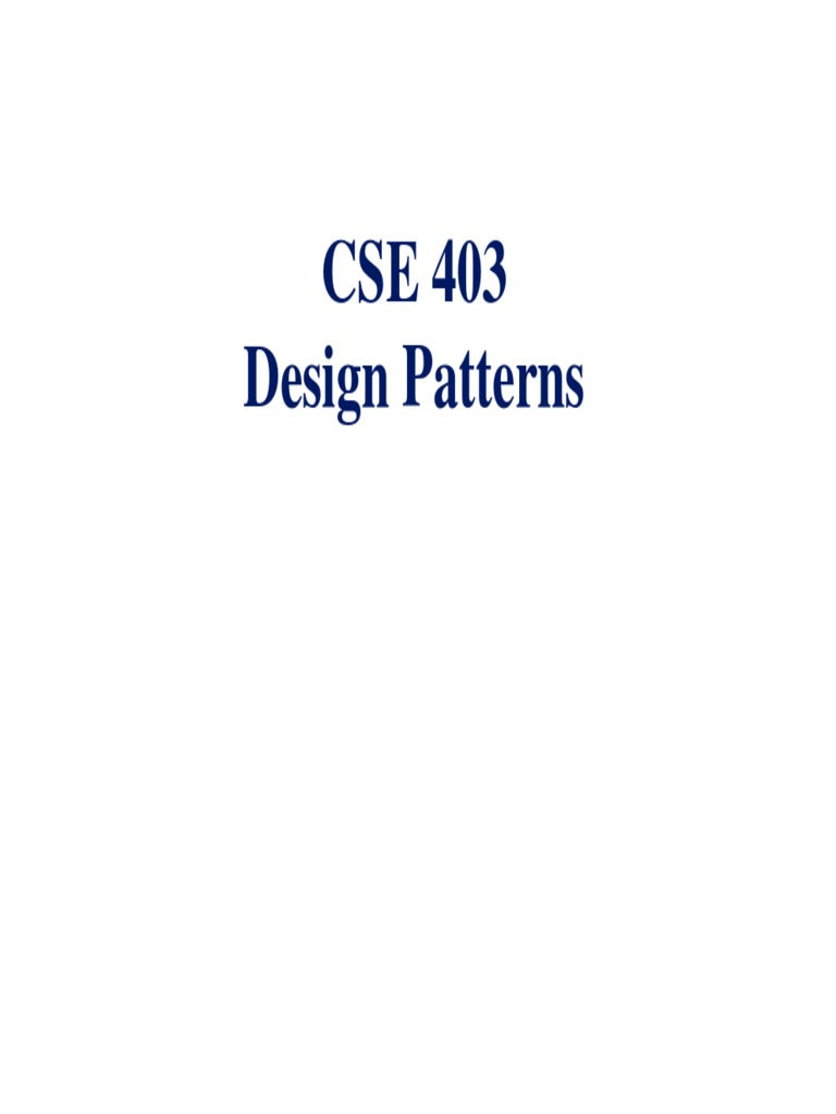 Lecture09 Design Patterns 1 | PDF