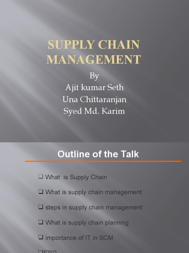 Supply Chain Management: by Ajit Kumar Seth Una Chittaranjan Syed Md ...
