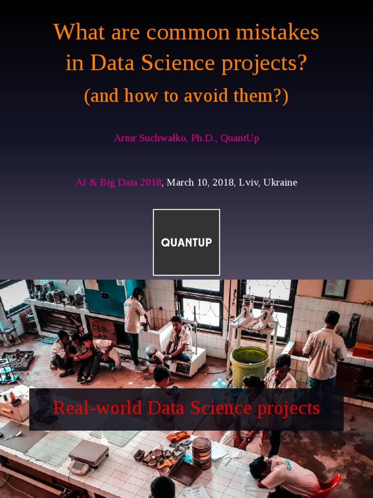 What Are Common Mistakes in Data Science Projects?: (And How To Avoid ...