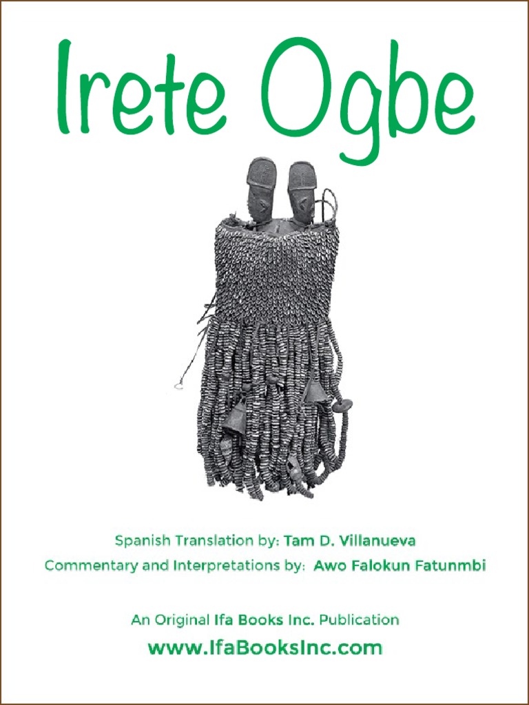 Irete Ogbe: Odu y su Esposa Orunmila | PDF | Moralidad | Religión y ...