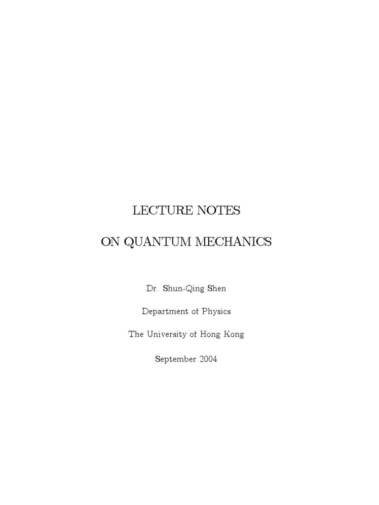 Quantum Lecture Notes | PDF | Photoelectric Effect | Electron