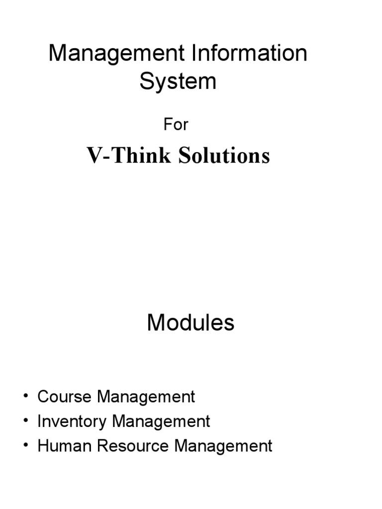 Management Information System: V-Think Solutions | PDF