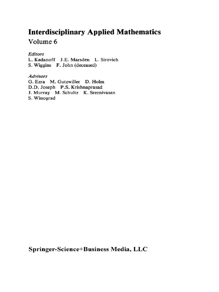 Interdisciplinary Applied Mathematics: L. Kadanoff J .E. Marsden L ...