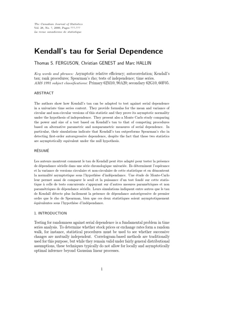 Kendall's Tau For Serial Dependence: Thomas S. FERGUSON, Christian ...