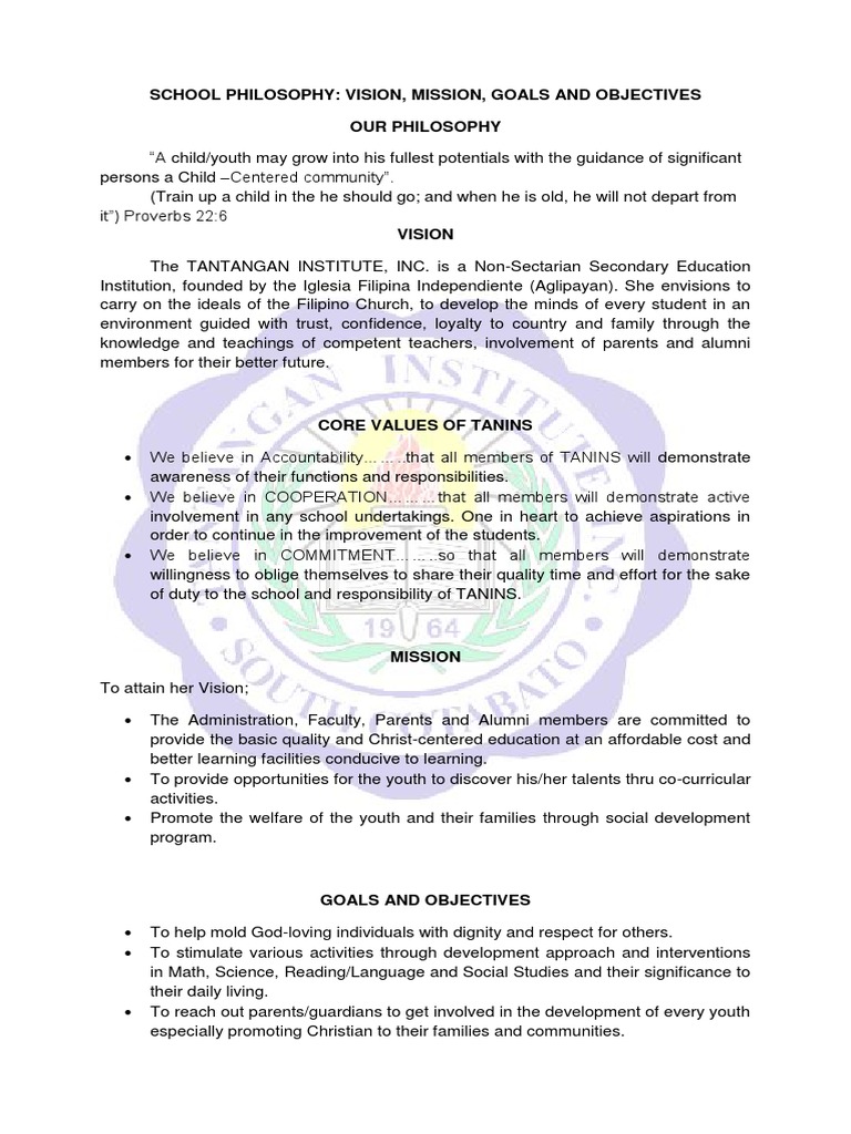 School Philosophy: Vision, Mission, Goals And Objectives Our Philosophy ...