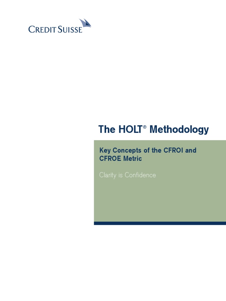 The Holt Methodology: Key Concepts of The CFROI and CFROE Metric | PDF ...