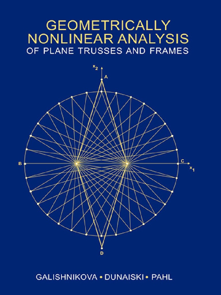 Geometrically Nonlinear Analysis of Plane Truss and Frames PDF | PDF ...