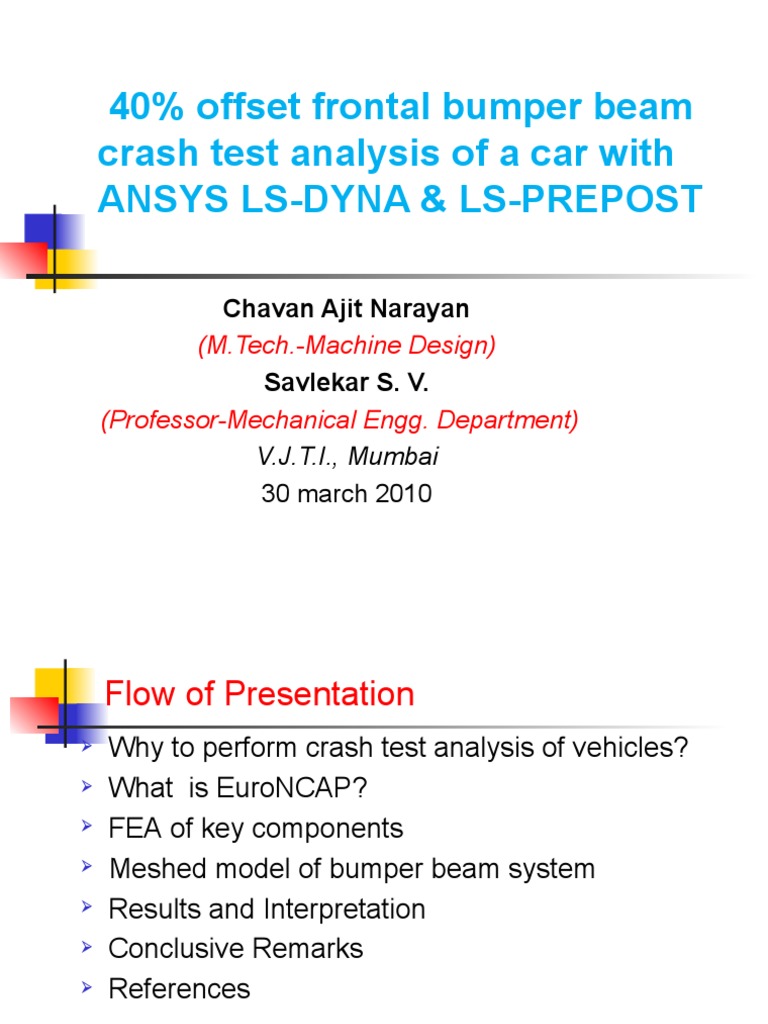 40% Offset Frontal Bumper Beam Crash Test Analysis of A Car With Ansys ...