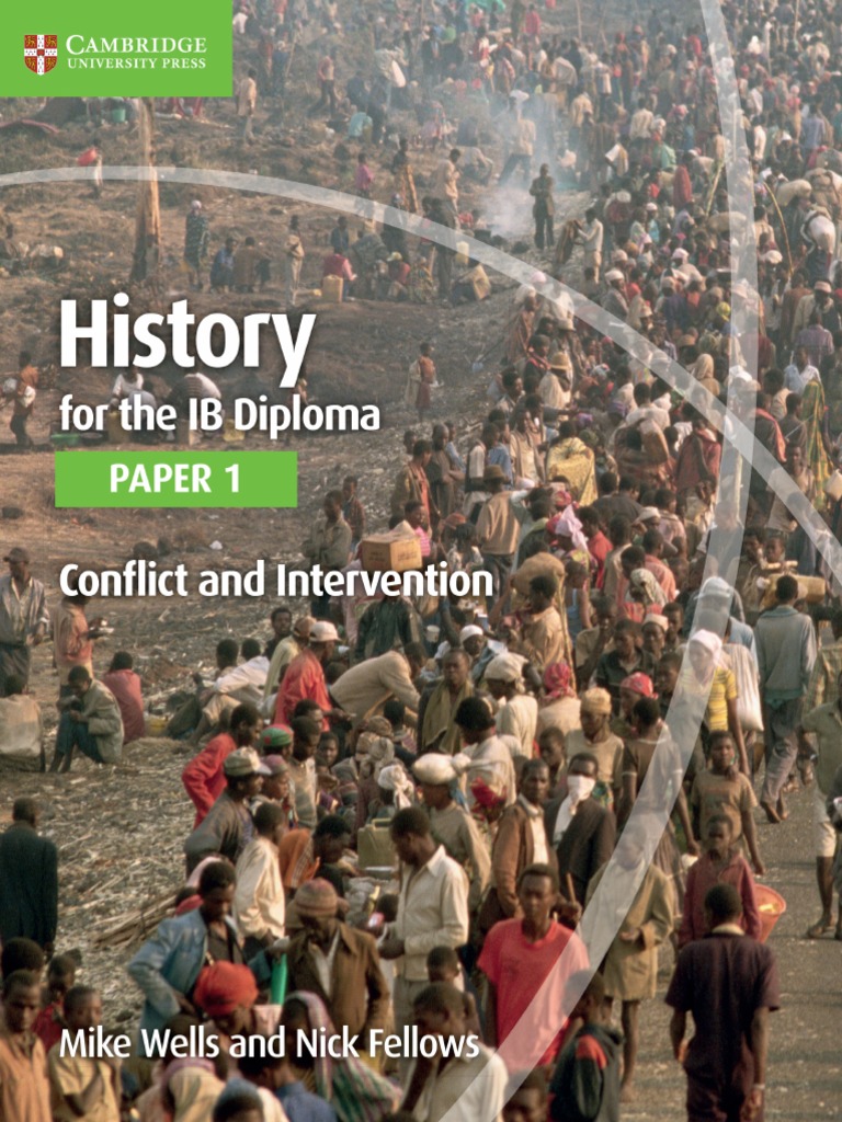 History For The IB Diploma Paper 1 - Conflict and Intervention | PDF ...