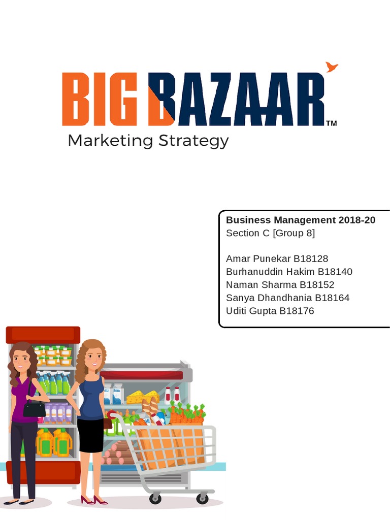 Big Bazaar Marketing Strategy | PDF | Retail | Market Segmentation