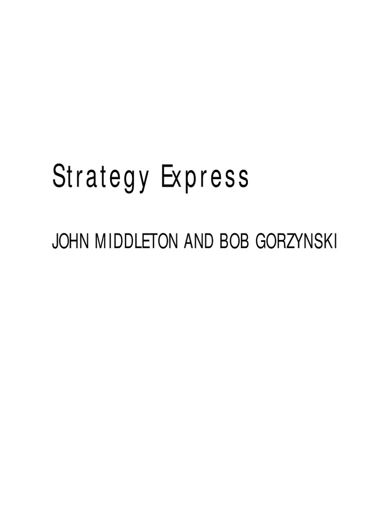 Strategy Express | PDF | Strategic Management | Competition