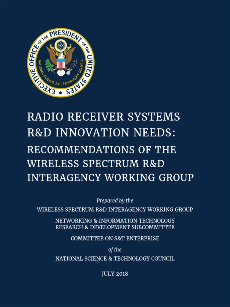 Radio Receiver Systems R&D Innovation Needs: Recommendations of The ...