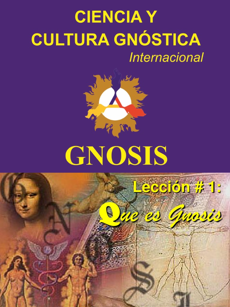 Leccion 1 Que Es Gnosis PPT - Pps | PDF | Conocimiento | Gnosticismo
