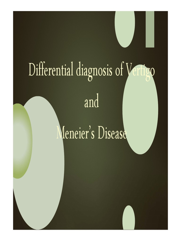 Vertigo and Meniere's Disease Diagnosis Guide | PDF | Vertigo | Ménière ...