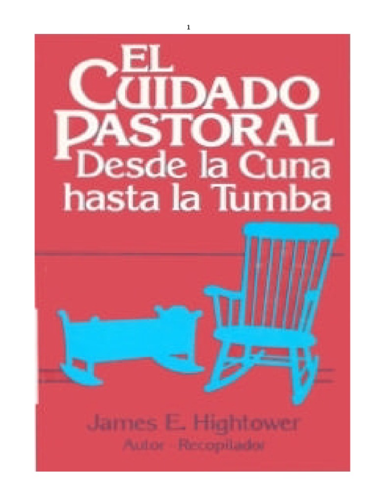 el-cuidado-pastoral-desde-la-cuna-hasta-la-tumba.pdf | Educación de la ...