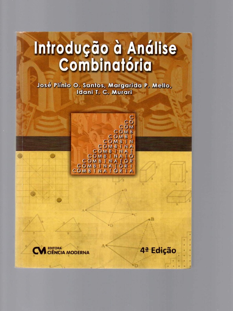 Introducao A Analise Combinatoria Jose Plinio O Santos PDF | PDF