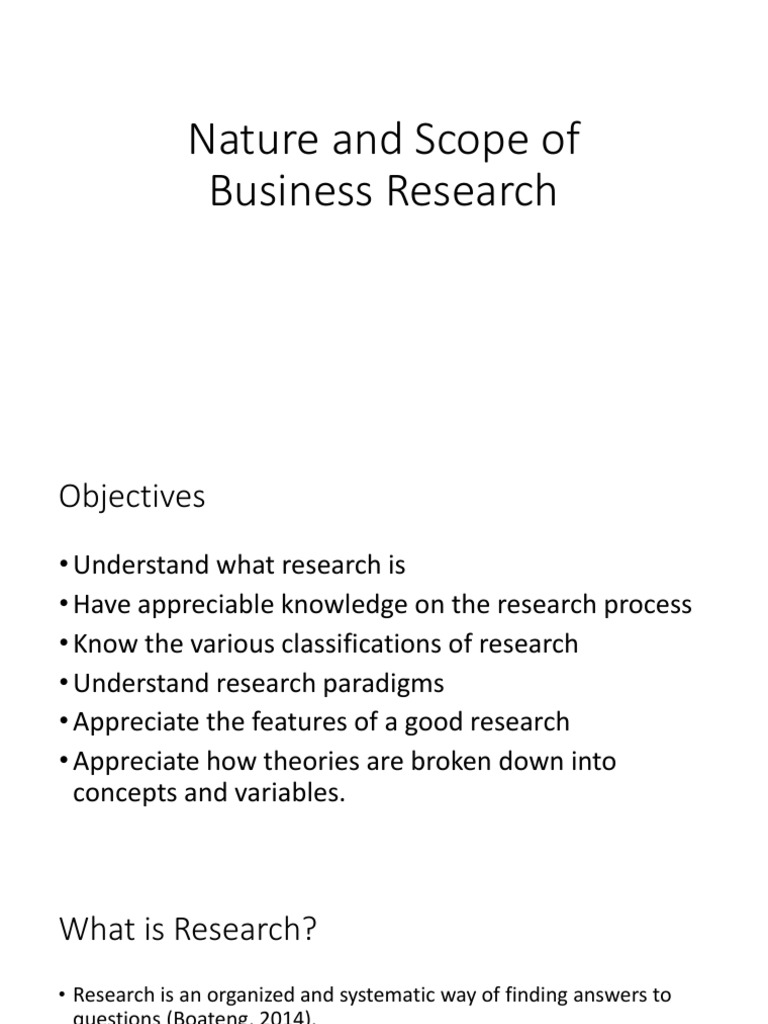 Nature and Scope of Business Research | PDF | Scientific Method | Reality