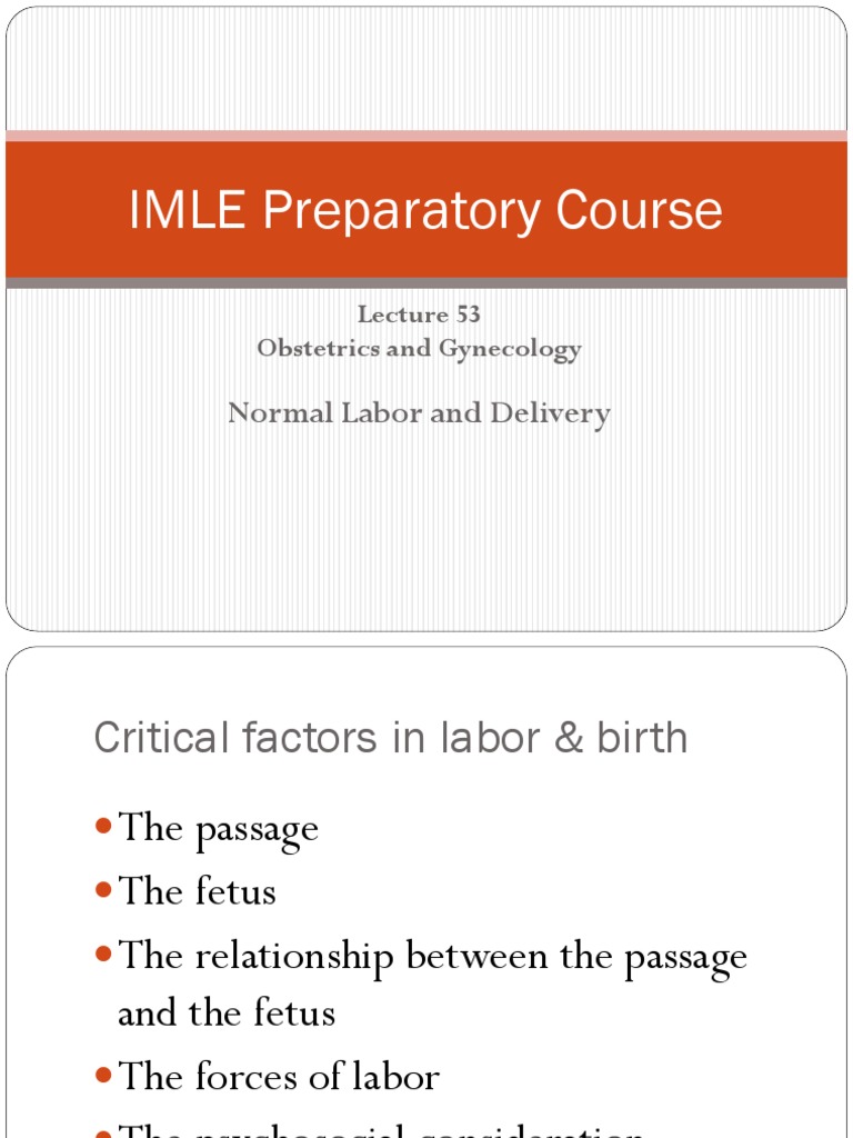 53 Lecture Normal Labor and Delivery | PDF | Skull | Childbirth