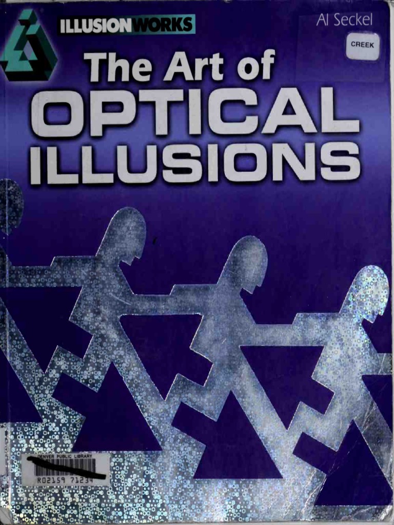The Art of Optical Illusions (Art Graphic Photo) PDF | PDF | Illusion ...