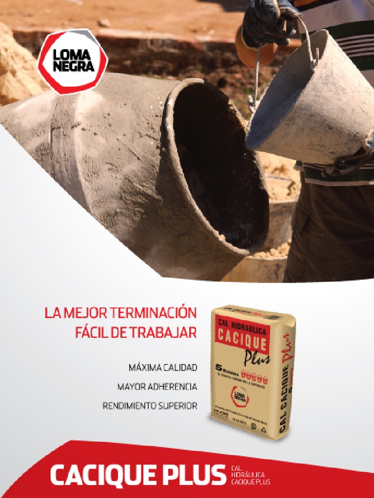 Folleto Cal Cacique Plus LomaNegra | PDF