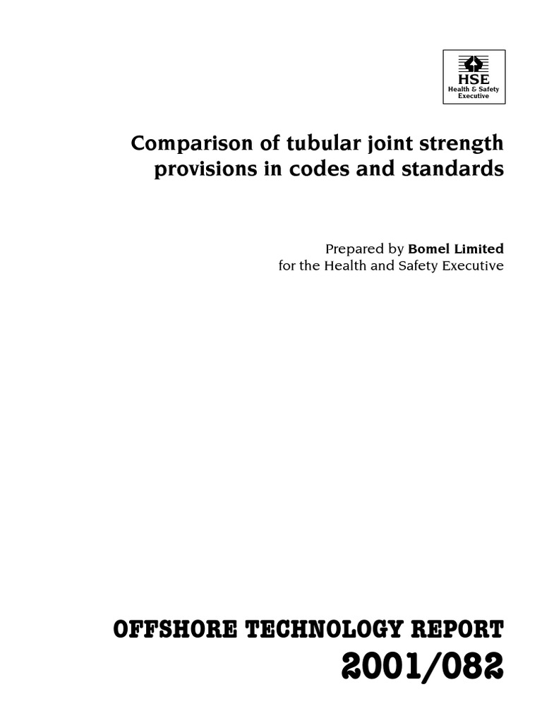 Offshore Technology Report: Comparison of Tubular Joint Strength ...