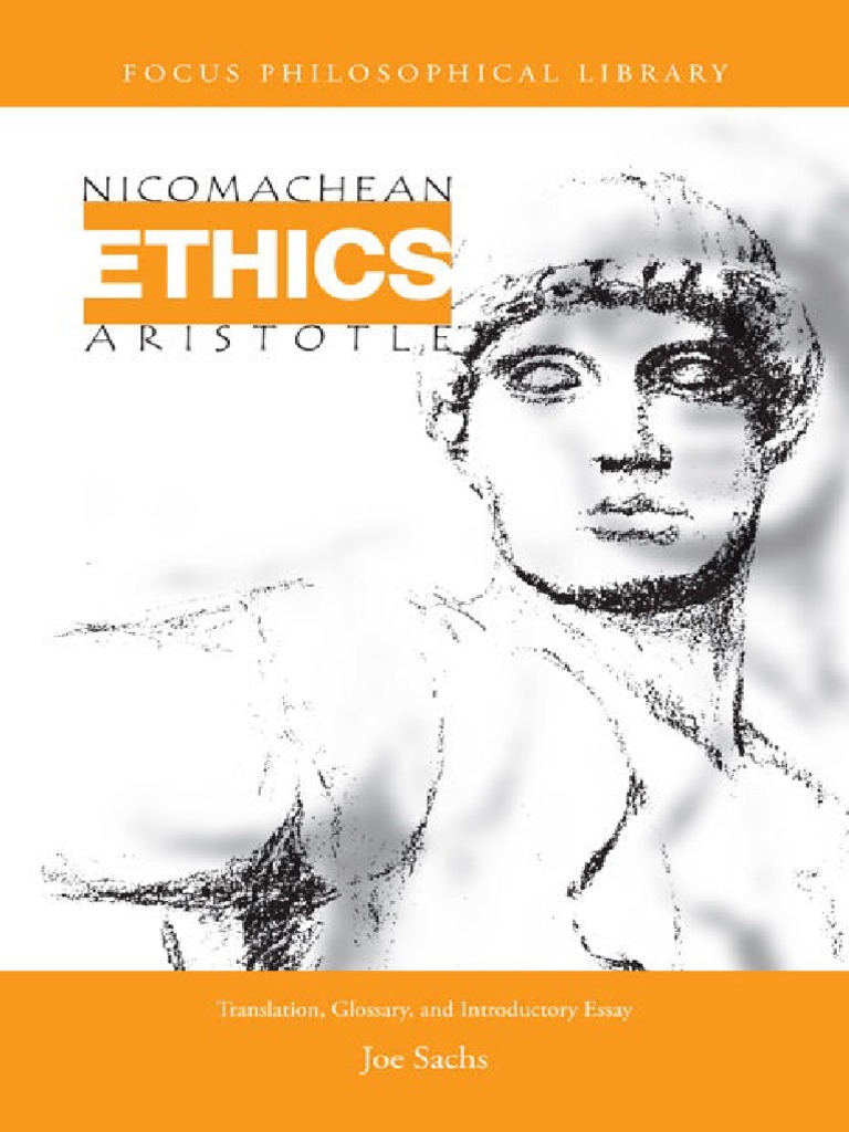 Aristotle - Nicomachean Ethics (Translated by Joe Sachs) | PDF | Plato ...