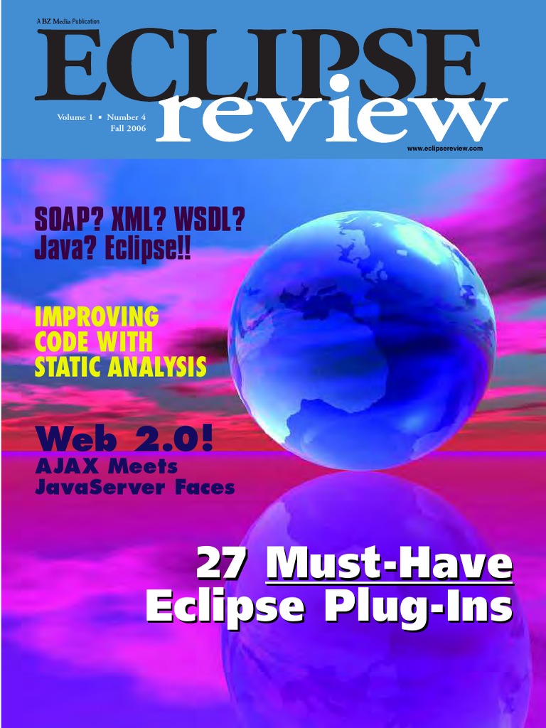 Soap? XML? WSDL? Java? Eclipse!!: 27 Must-Have Eclipse Plug-Ins | PDF | Eclipse (Software ...