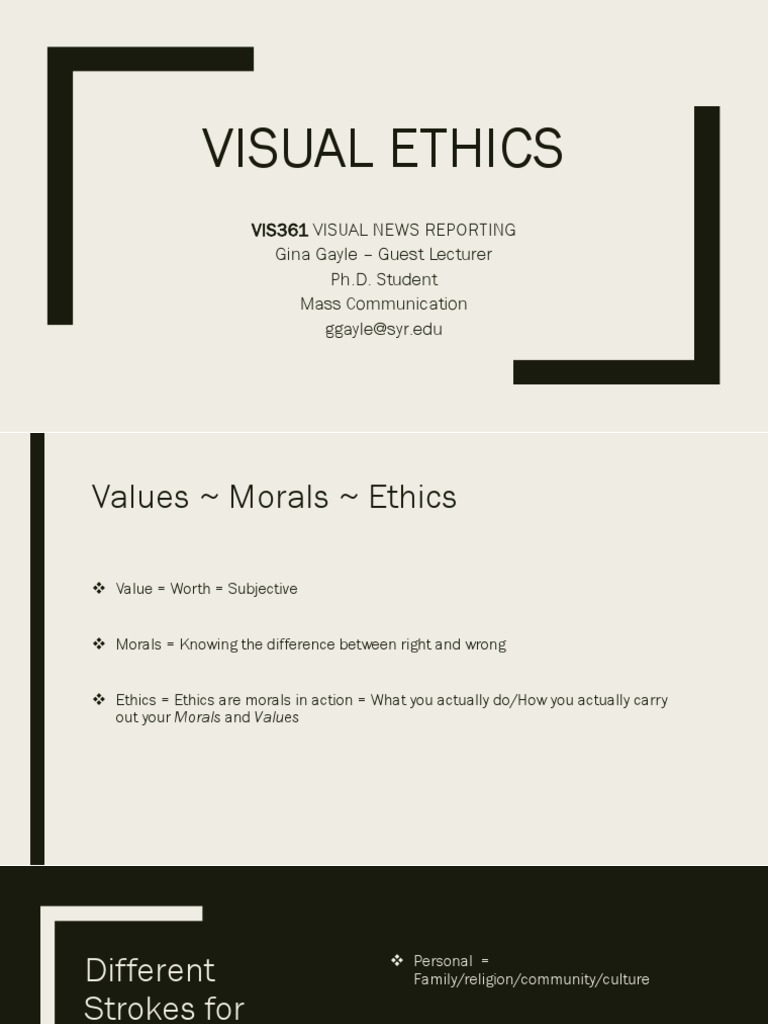 Visual Ethics For Visual News Reporting Presentation | PDF