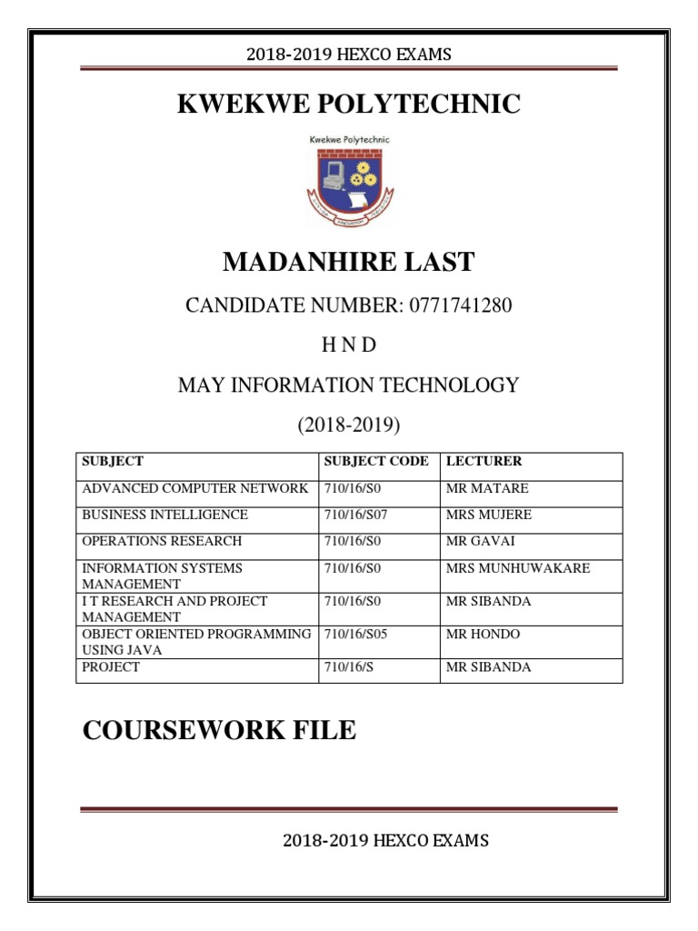 Kwekwe Polytechnic: CANDIDATE NUMBER: 0771741280 HND May Information Technology (2018-2019) | PDF