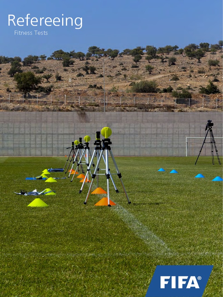 Fitness Tests for Football Referees: Evaluating Speed, Endurance, and ...